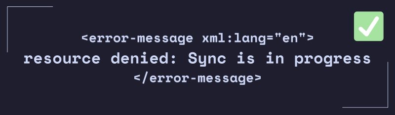 Netconf: Fix 'resource denied: Sync is in progress'